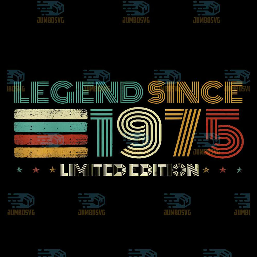 50 Years Old Legend Since 1975 50th Birthday Png – JUMBOSVG