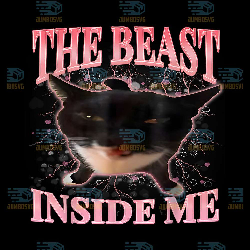 Cats The Beast Inside Me Cute Silly Cat Meme Png – JUMBOSVG