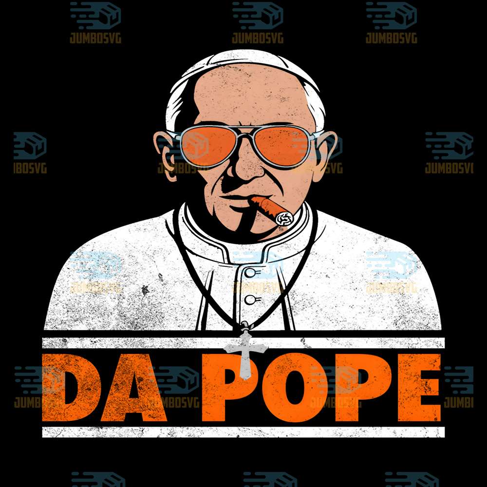 Da Pope Svg 22052522 – JUMBOSVG
