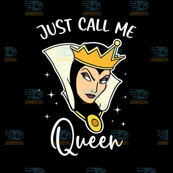 Just Call Me Queen Png – JUMBOSVG