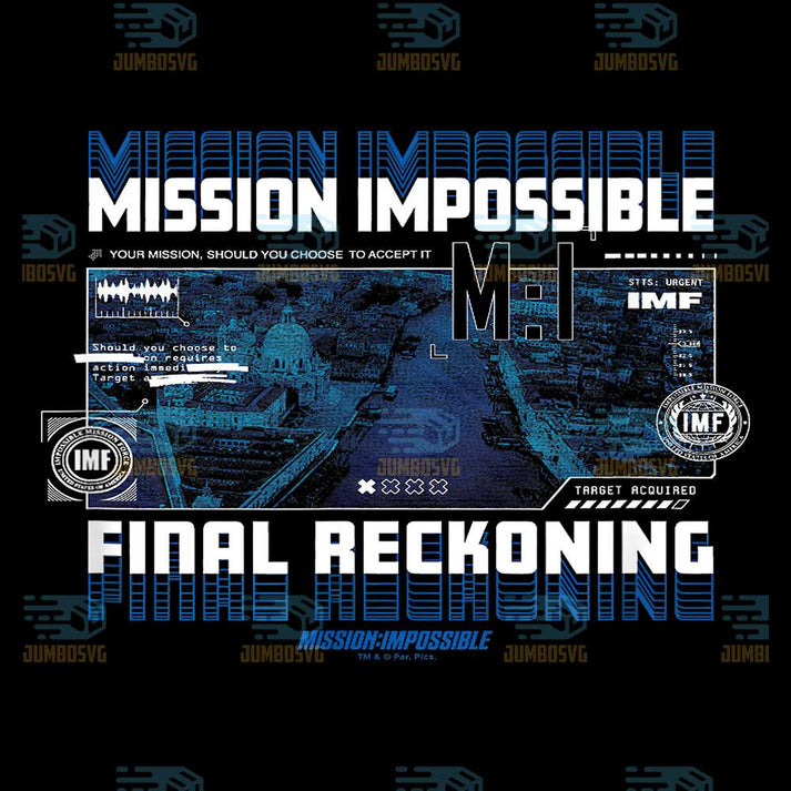 Mission Impossible The Final Reckoning Future Png – JUMBOSVG