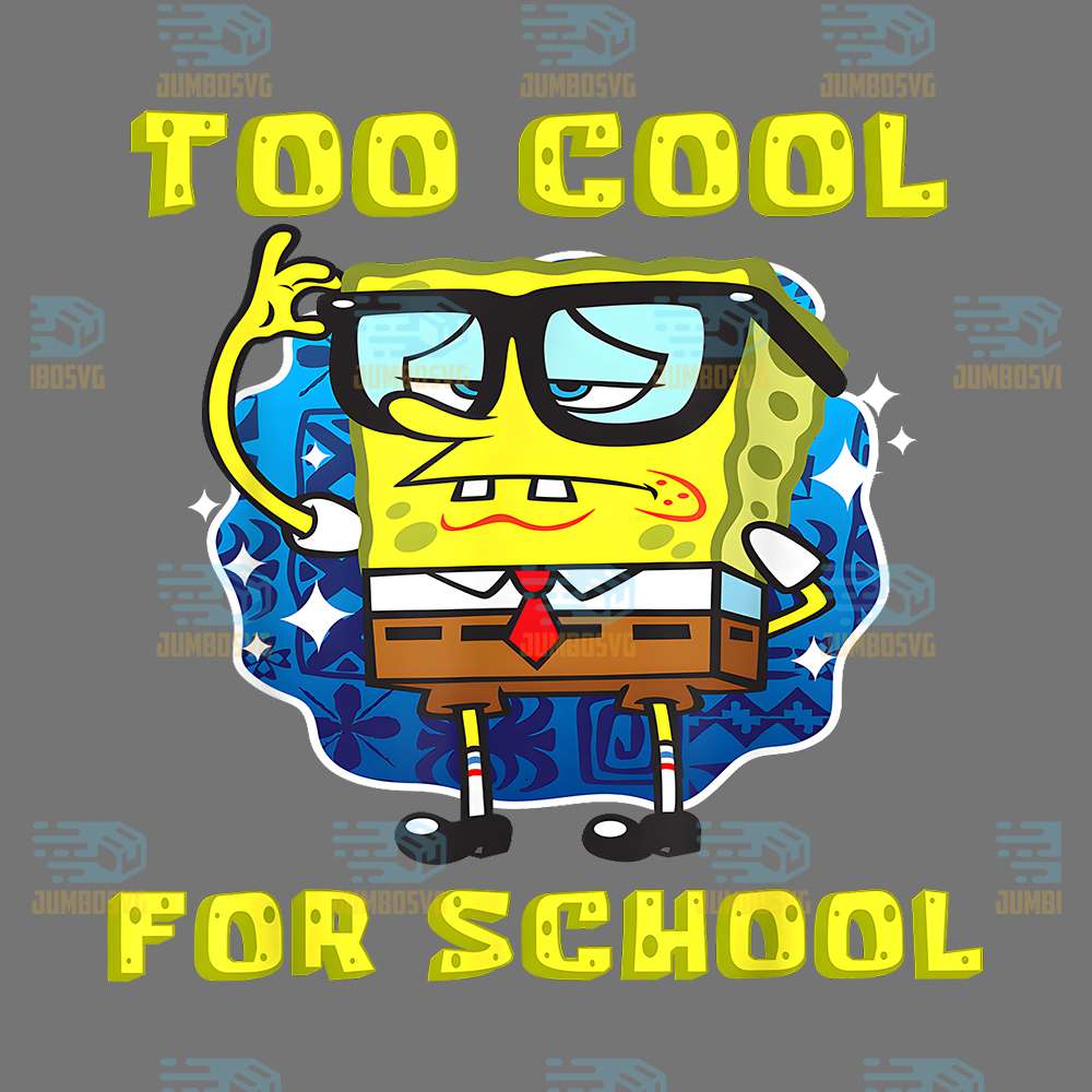 SpongeBob Too Cool For School Png – JUMBOSVG