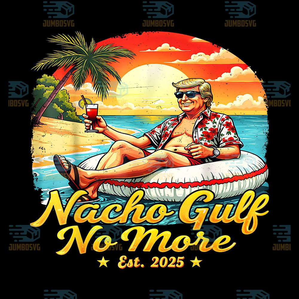 Trump Nacho Gulf No Mare Est 2025 Png – JUMBOSVG