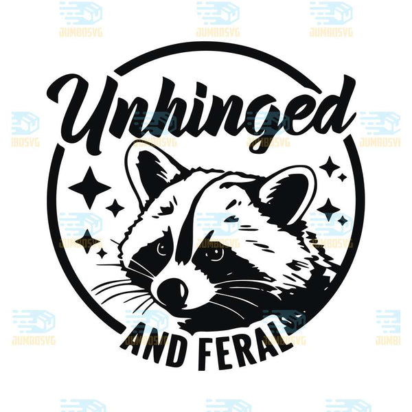 Unhinged And Feral Raccoon Svg – JUMBOSVG