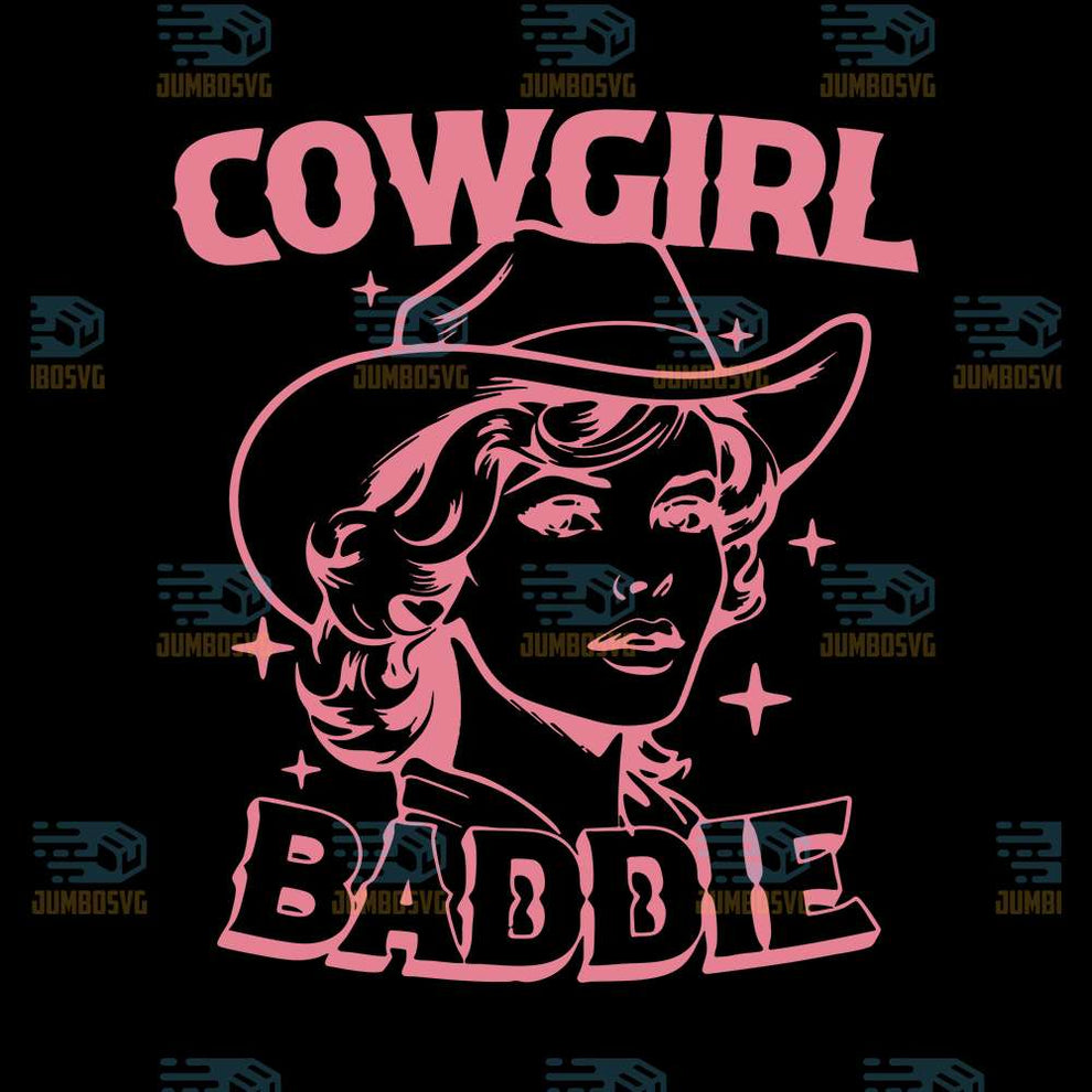 Cowgirl Baddie Svg – JUMBOSVG