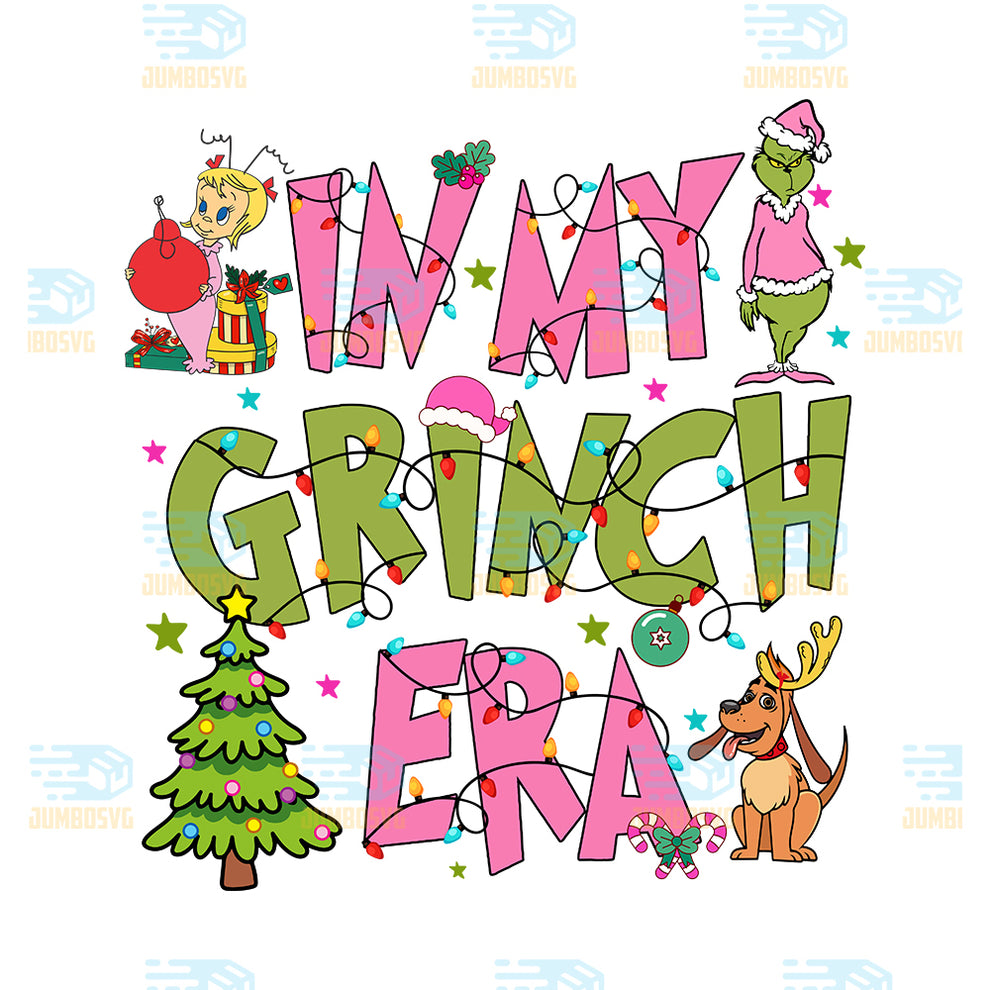 In My Grinch Era Christmas Png – JUMBOSVG